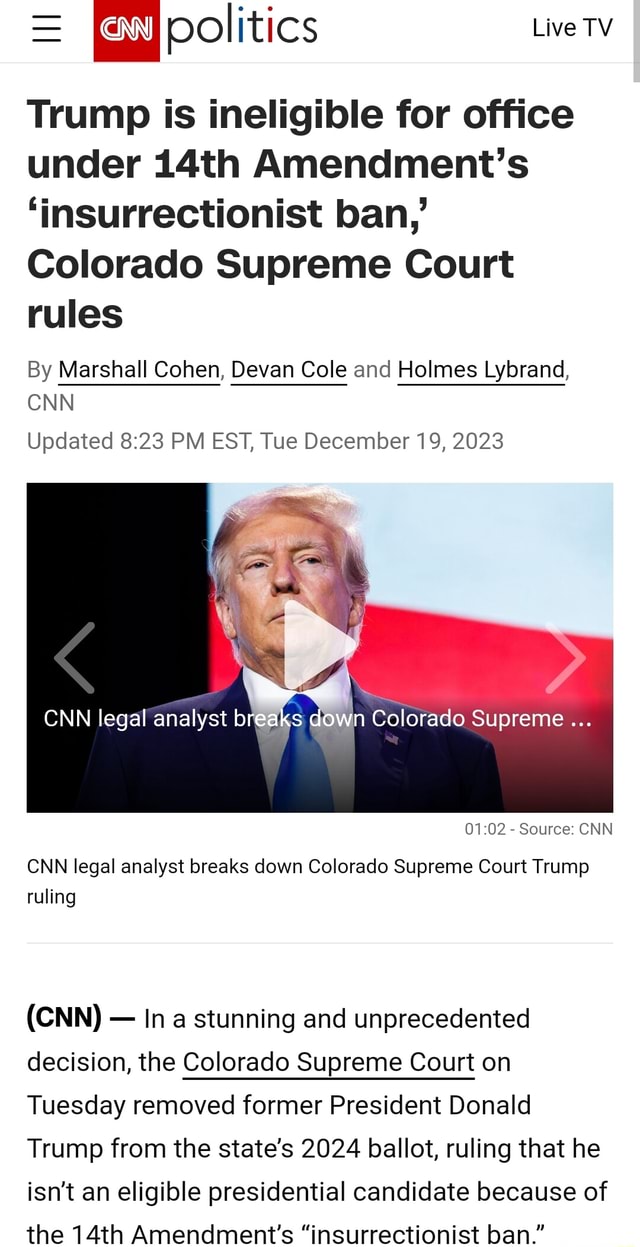 = politics Live TV I Trump is ineligible for office under 14th ...