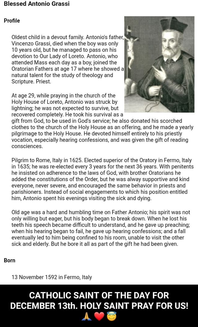 Blessed Antonio Grassi Profile Oldest child in a devout family. Antonio's father, Vincenzo ...