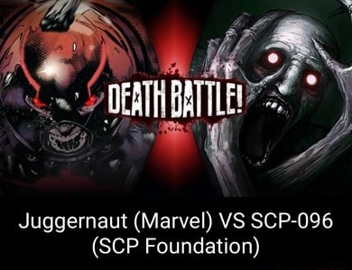 Juggernaut (Marvel) VS SCP-096 (SCP Foundation) - iFunny
