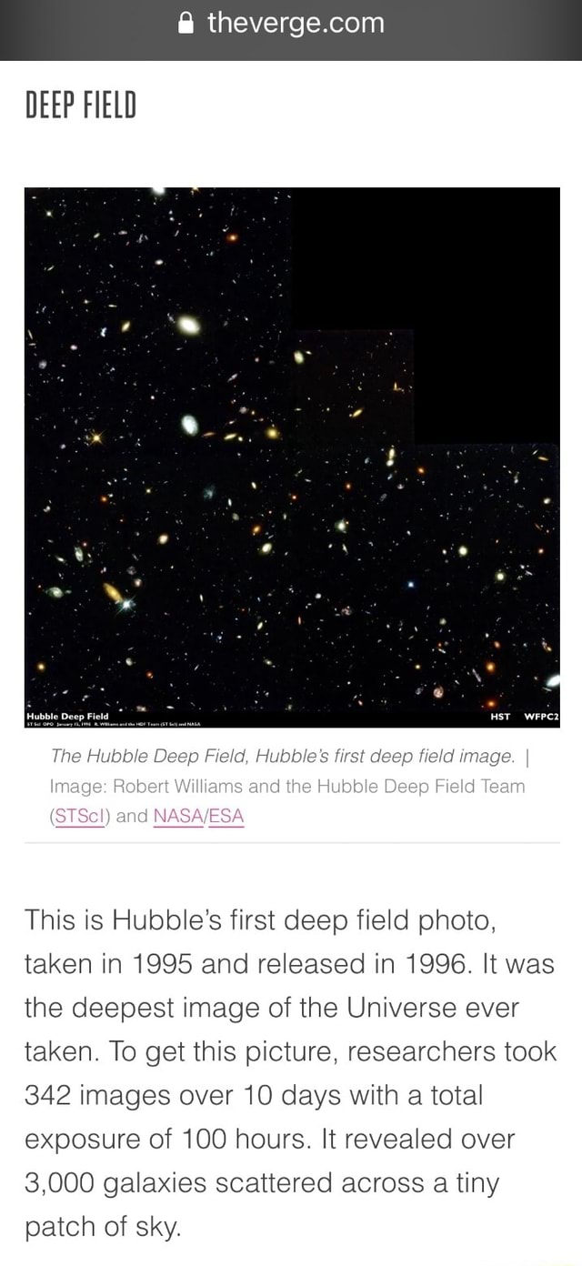 DEEP FIELD The Hubble Deep Field, Hubble's first deep field image. I ...