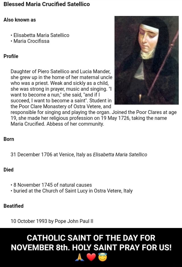 Blessed Maria Crucified Satellico Also known as + Elisabetta Maria ...