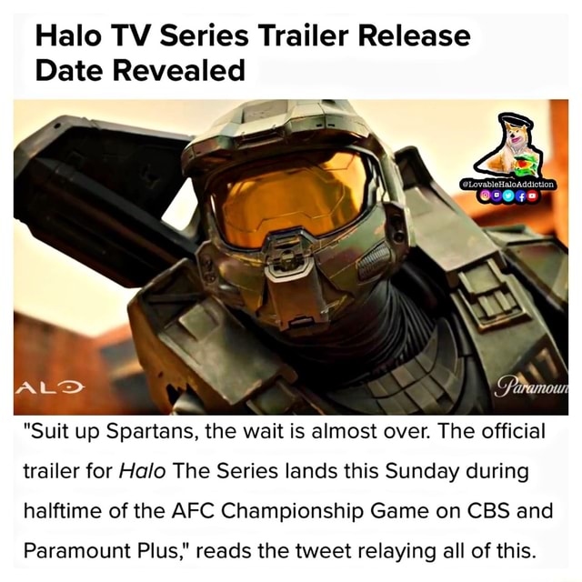 Halo TV Series Trailer Release Date Revealed Paramour "Suit up Spartans ...