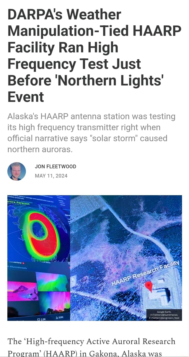 DARPA's Weather Manipulation- Tied HAARP Facility Ran High Frequency ...