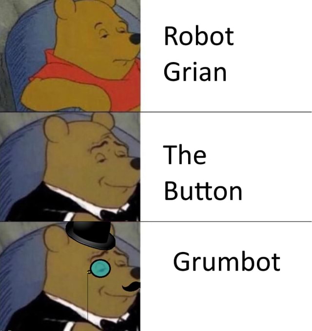 Robot Grian The Button Grumbot - iFunny