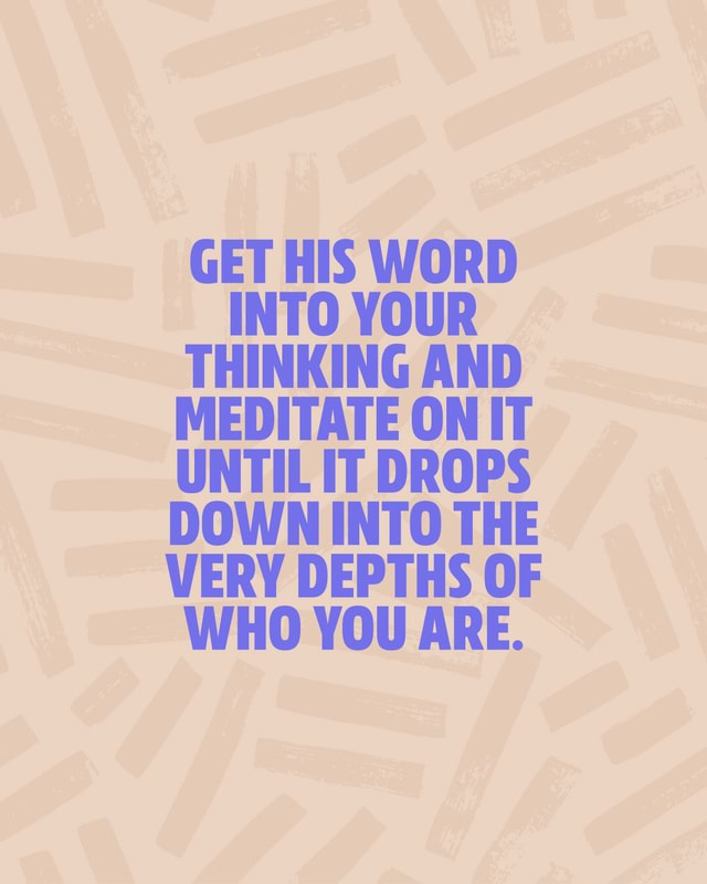 Keep God’s words always on your lips, and discouragement and fear must ...