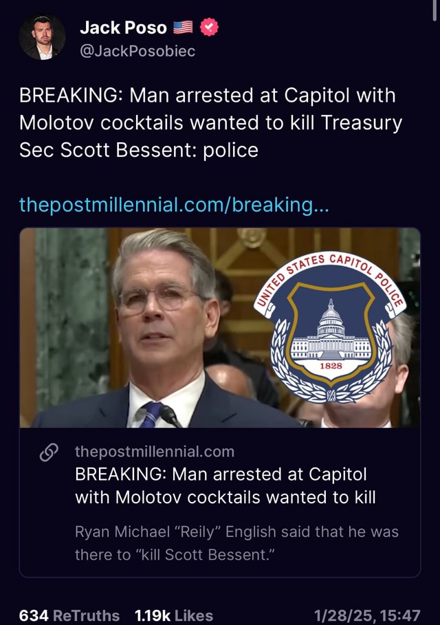 Jack Poso @JackPosobiec BREAKING: Man arrested at Capitol with Molotov ...