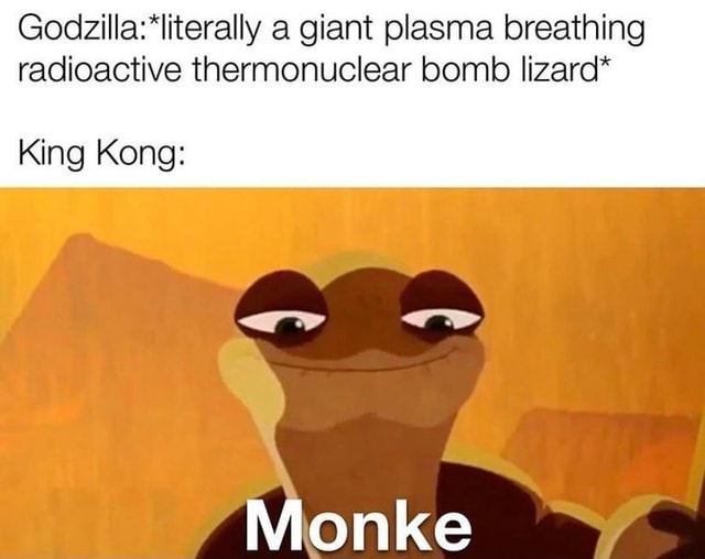 A giant plasma breathing radioactive thermonuclear bomb lizard* King ...