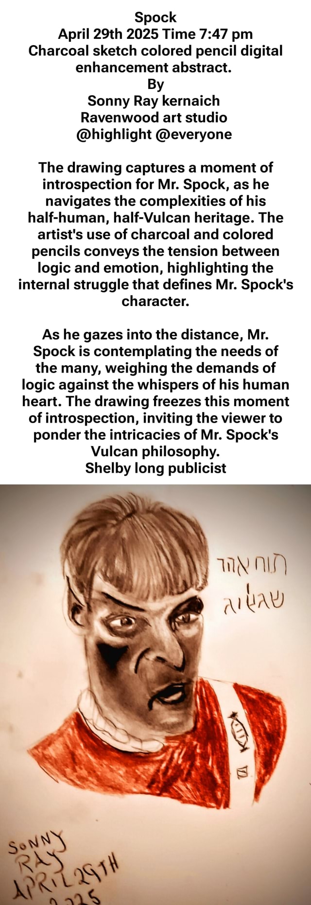 Spock April 29th 2025 Time pm Charcoal sketch colored pencil digital ...