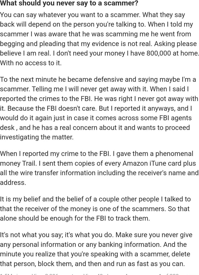 What should you never say to a scammer? You can say whatever you want ...