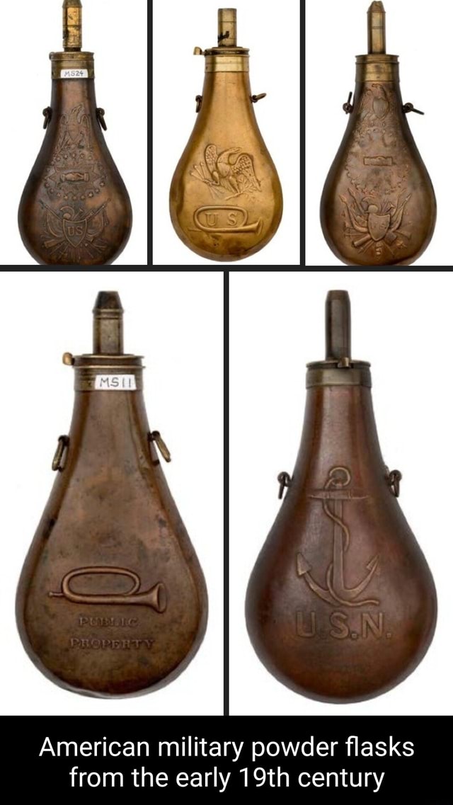 American military powder flasks from the early 19th century - iFunny