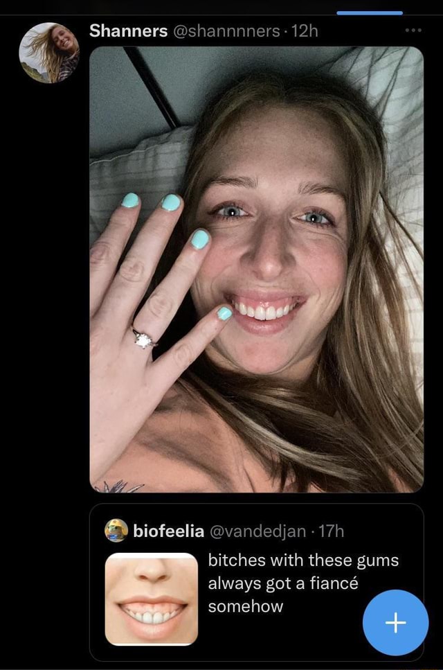 Shanners @shannnners biofeelia @vandedjan bitches with these gums ...