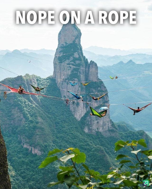 Nope - NOPE ON A ROPE - iFunny