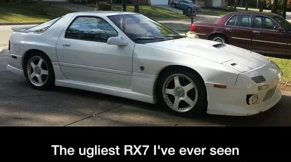 The ugliest RX7 I've ever seen - The ugliest RX7 I've ever seen - )