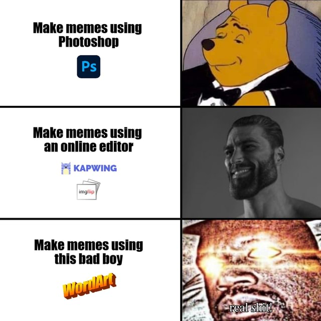 KAPWING Make memes using this bad boy - iFunny
