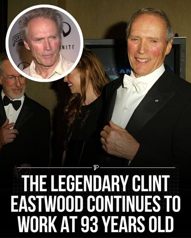 At the age of 93, the great Clint Eastwood, actor and director, keeps ...