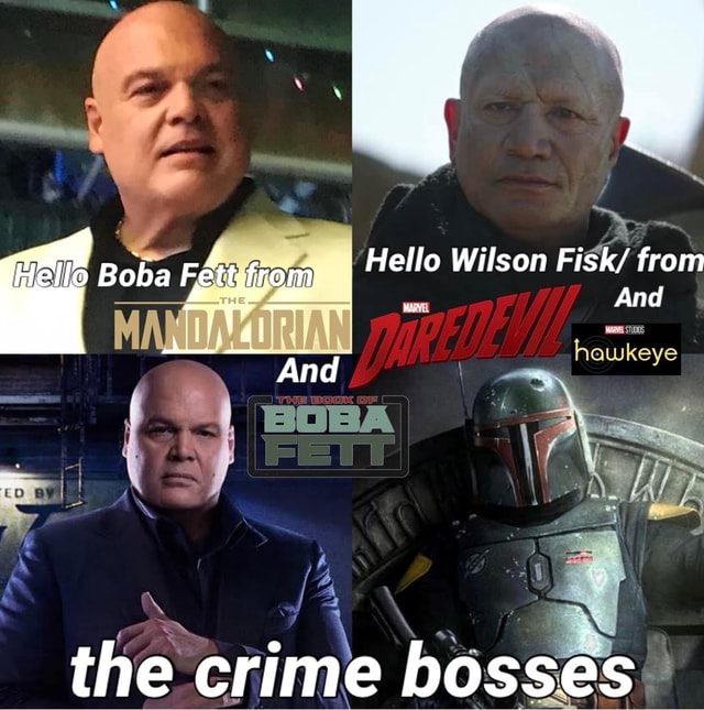 Till Hello Wilson Fisk/ from = And 'And : the crime bosses - iFunny