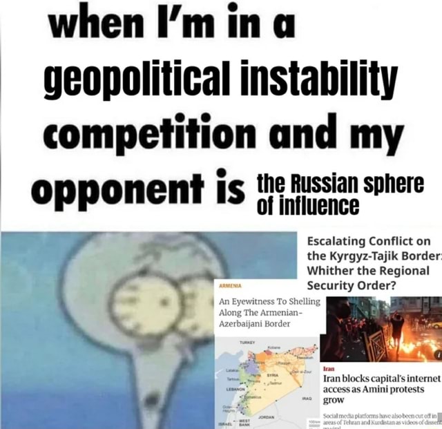 When I'm in a geopolitical instability competition and my opponent is ...