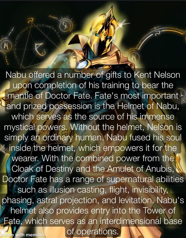 Nabu offered a number of gifts to Kent Nelson upon completion of his ...