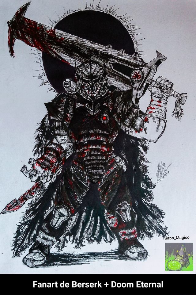 Fanart de Berserk + Doom Eternal - Fanart de Berserk + Doom Eternal ...