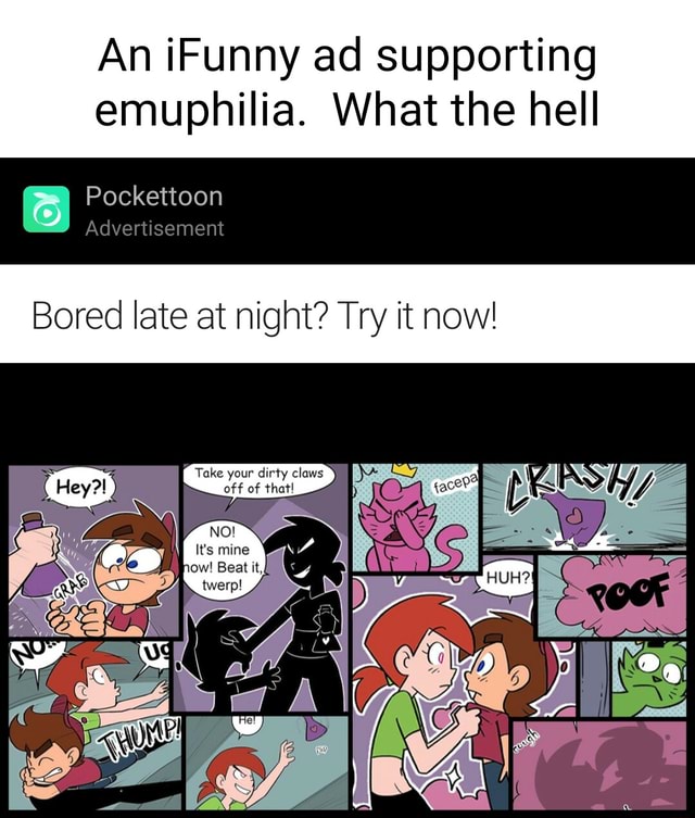 An iFunny ad supporting emuphilia. What the hell Pockettoon ...