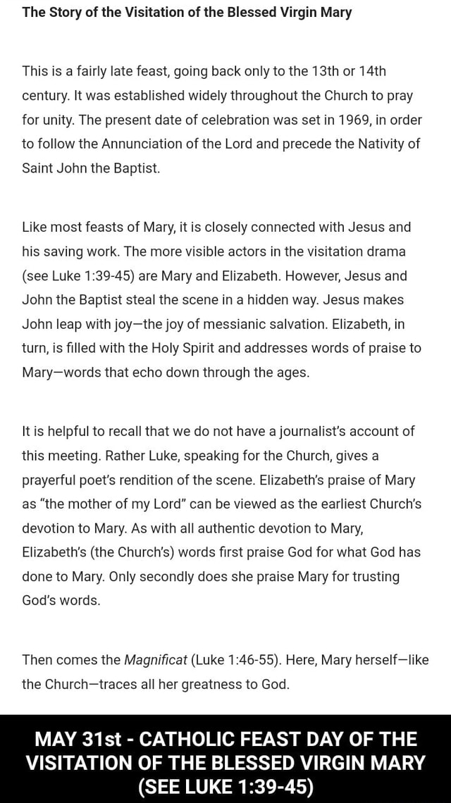 The Story of the Visitation of the Blessed Virgin Mary This is a fairly ...