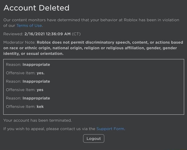 Account Deleted Our content monitors have determined that your behavior ...