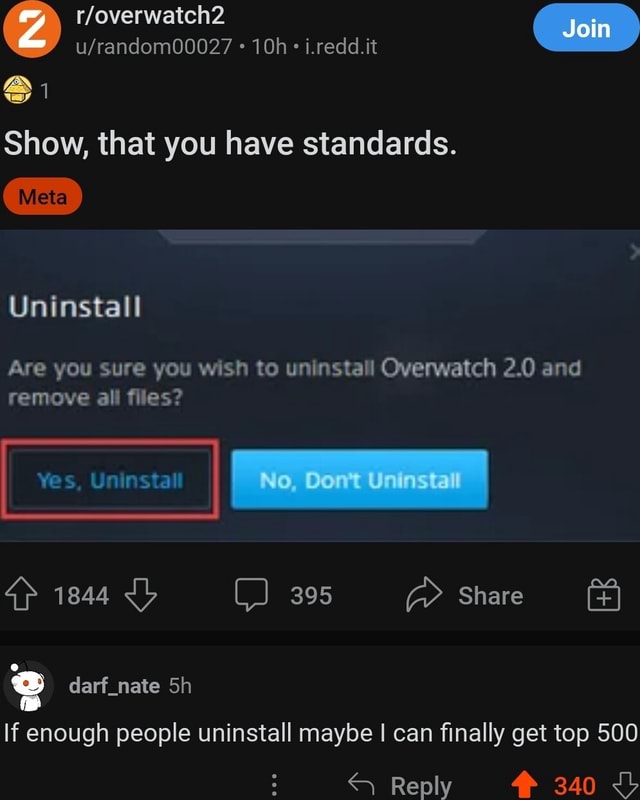 Join i.redd.it Show, that you have standards. Uninstall Are you sure ...