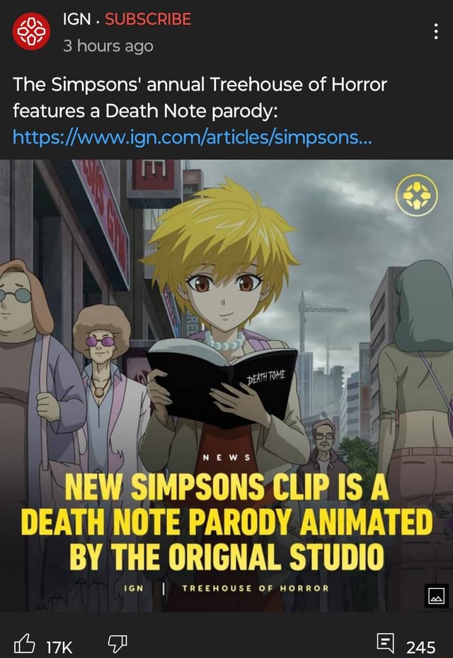 IGN . SUBSCRIBE 3 hours ago The Simpsons' annual Treehouse of Horror ...