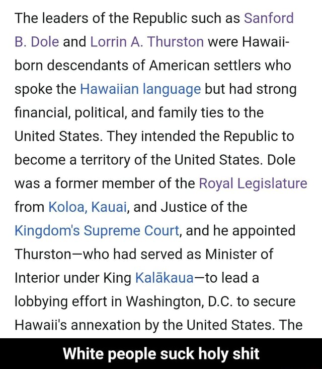 The leaders of the Republic such as Sanford B. Dole and Lorrin A ...