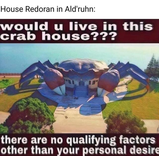Morrowind memes for my N'wahs - House Redoran in Ald'ruhn: would u live ...