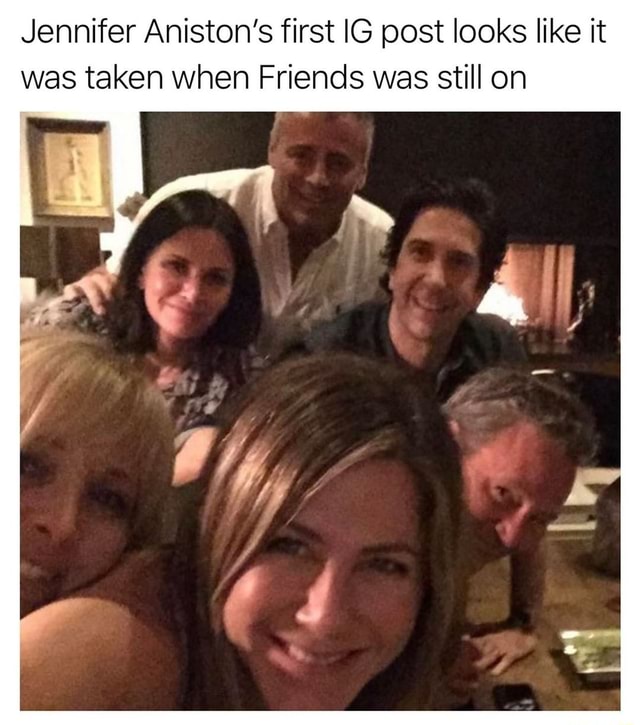 Jennifer Aniston’s first IG post looks like it was taken when Friends ...
