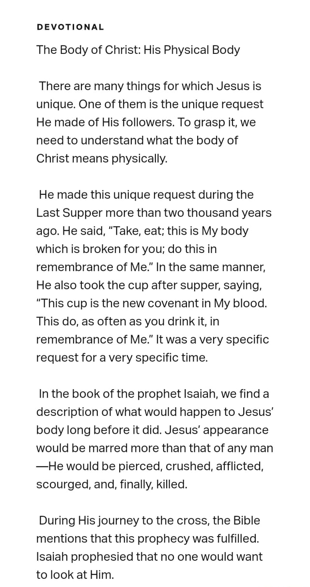 DEVOTIONAL The Body of Christ: His Physical Body There are many things ...