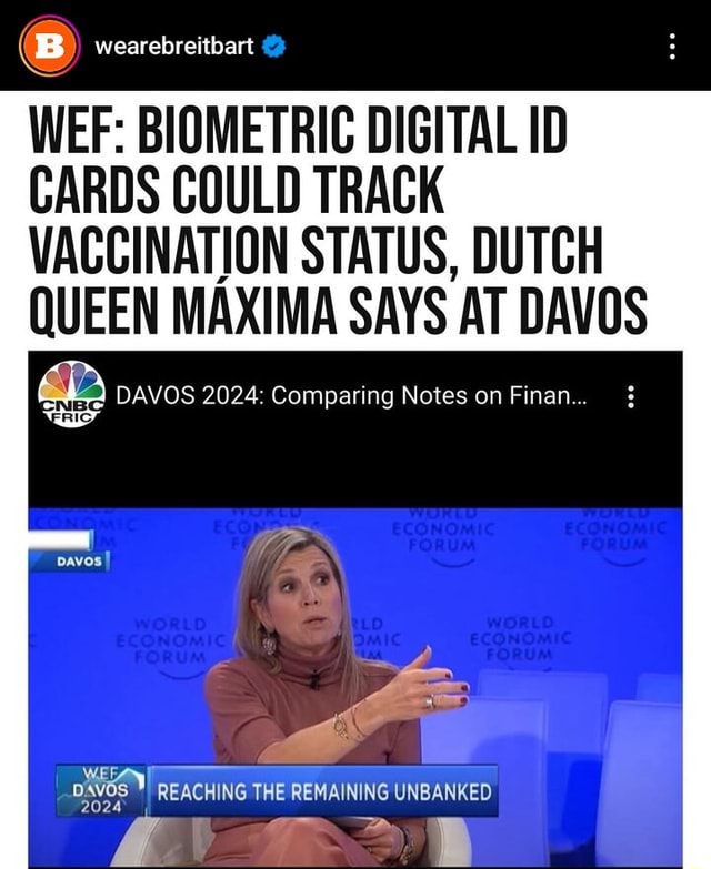 Wearebreitbart WEF: BIOMETRIC DIGITAL ID CARDS COULD TRACK VACCINATION ...