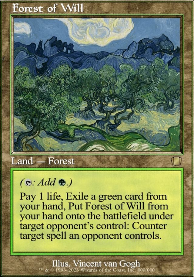 Forest of Wall- Land Forest Add Pay I life, Exile a green card from ...