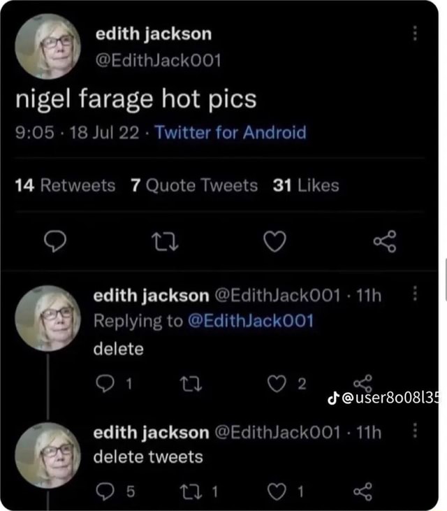 Nigel farage hot pics 18 Jul 22 - Twitter for Android td edith jackson @EdithJackOO1 Replying to ...