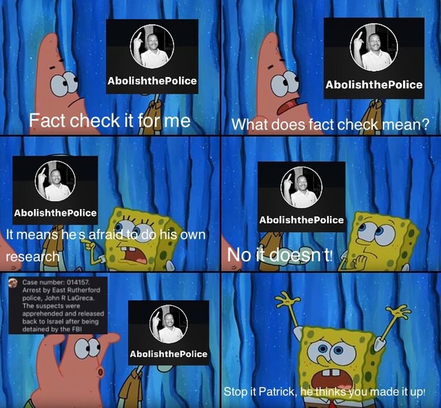 AbolishthePolice Dh AbolishthePolice Fact Check It For Me What Does Fact Check Mean abolishthepolice-dh-abolishthepolice-fact-check-it-for-me-what-does-fact-check-mean