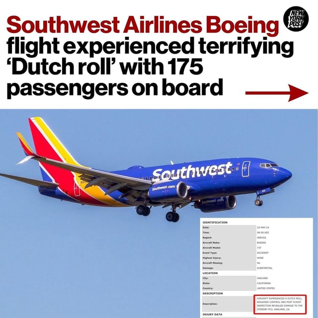 A Southwest Airlines Boeing plane experienced a rare Dutch roll at ...
