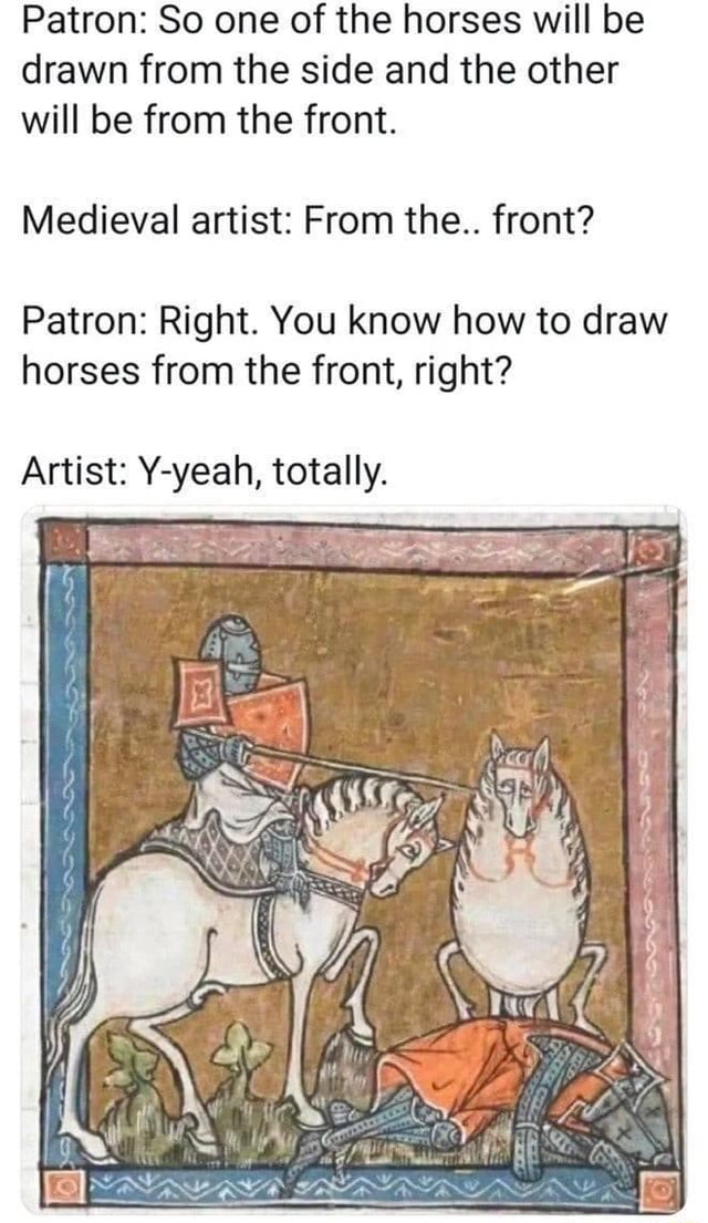 Patron: So one of the horses will be drawn from the side and the other ...