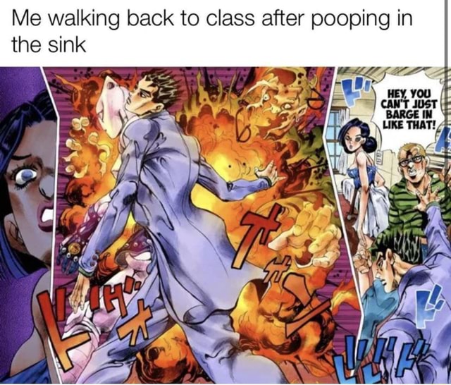 Me walking back to class after pooping in the sink ISS - iFunny