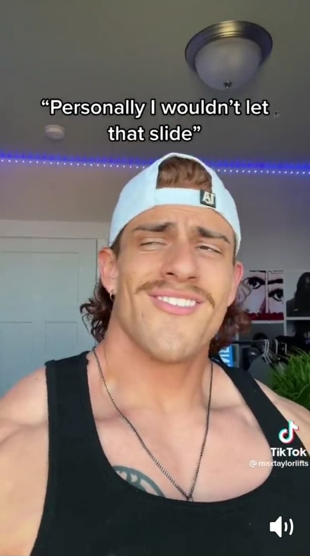 "Personally wouldn't let that slide" - iFunny