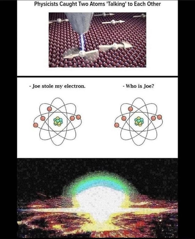 To Each Other 'Talking Physicists Caught Two Atoms Talling' to Each ...