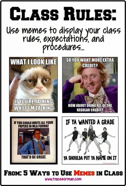 CLASS RULES: Use memes to display your class rules, expectations, and ...