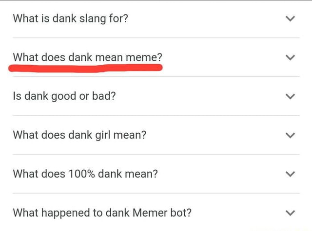What is dank slang for? What does dank mean meme? Is dank good or bad ...