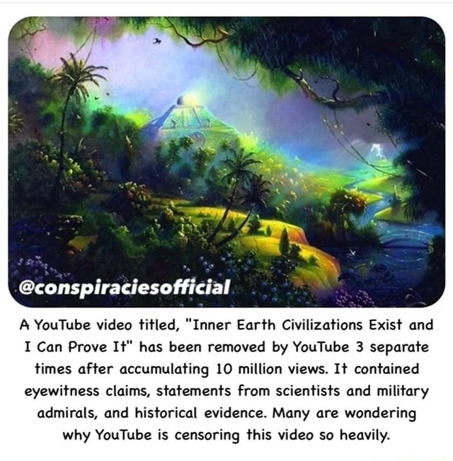 YouTube video titled, "Inner Earth Civilizations Exist and I Can Prove ...