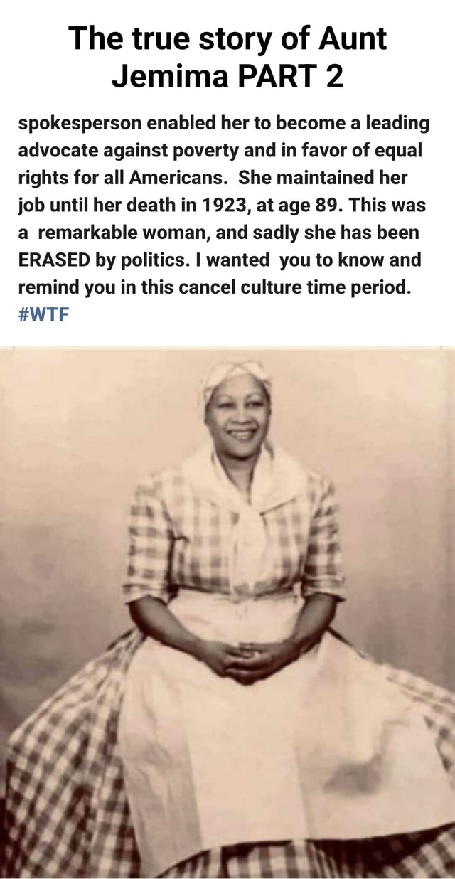 The true story of Aunt Jemima PART 2 spokesperson enabled her to become ...