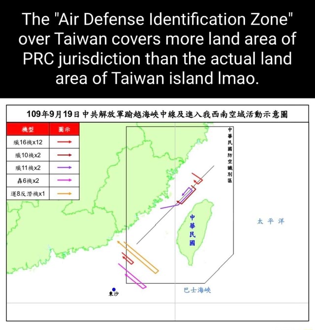The "Air Defense Identification Zone" over Taiwan covers more land area ...