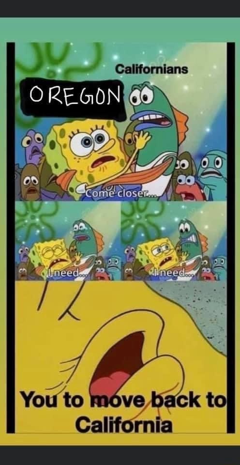 Californians OREGON Cali - iFunny