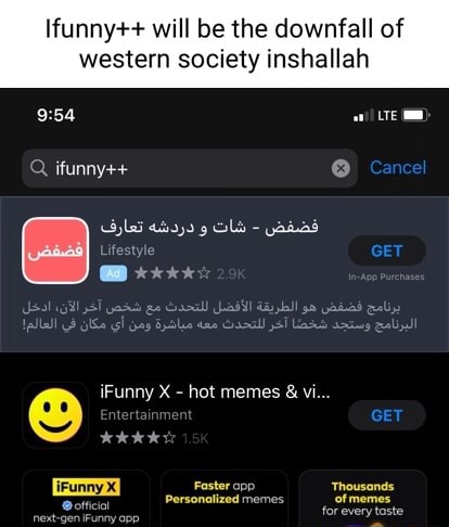 Ifunny++ will be the downfall of western society inshallah Q ifunny++ ...