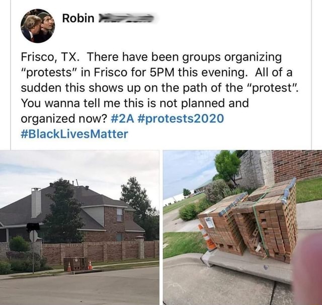 Frisco, TX. There have been groups organizing "protests" in Frisco for ...