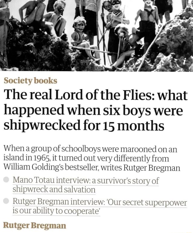 Society books The real Lord of the Flies: what happened when six boys ...